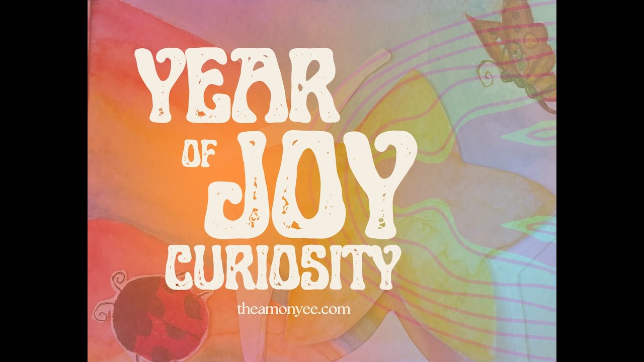 Year Of Joy Curiosity Orientation - YouTube