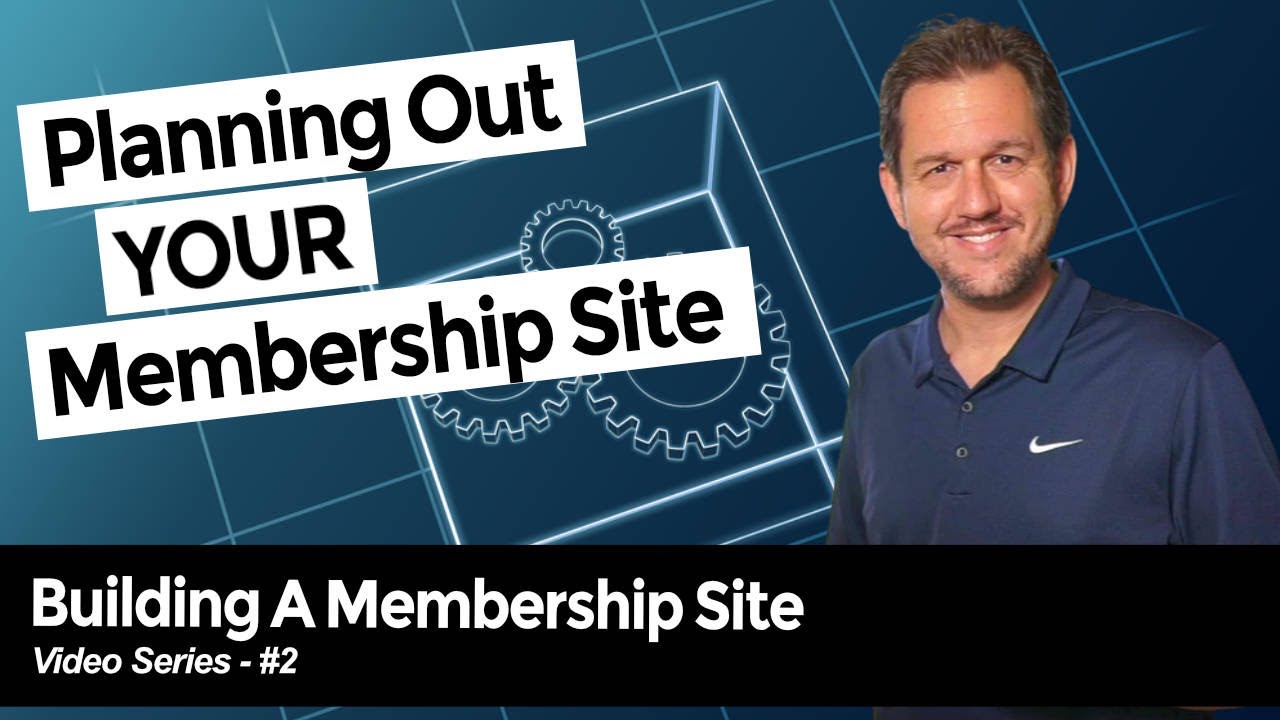 Planning Out Your Membership Site - YouTube