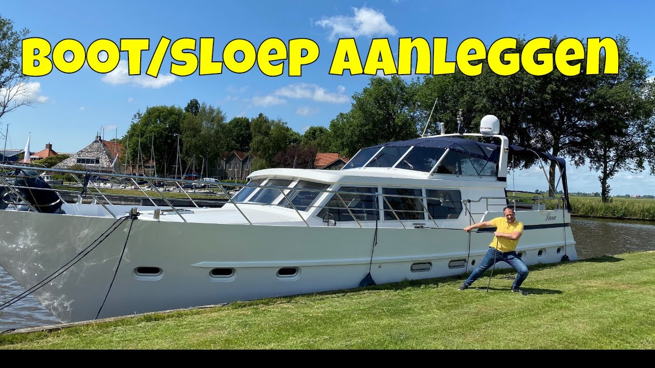 BOOT AANLEGGEN HIER WAT HANDIGE TIPS MET DE BOTEN DOKTER - YouTube