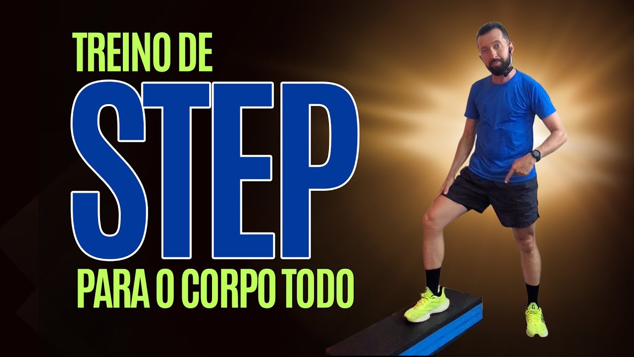 Treino de STEP para o Corpo Todo - YouTube
