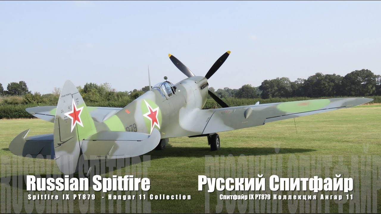 The 'Russian Spitfire' - Spitfire Mk.IX, PT879 - YouTube