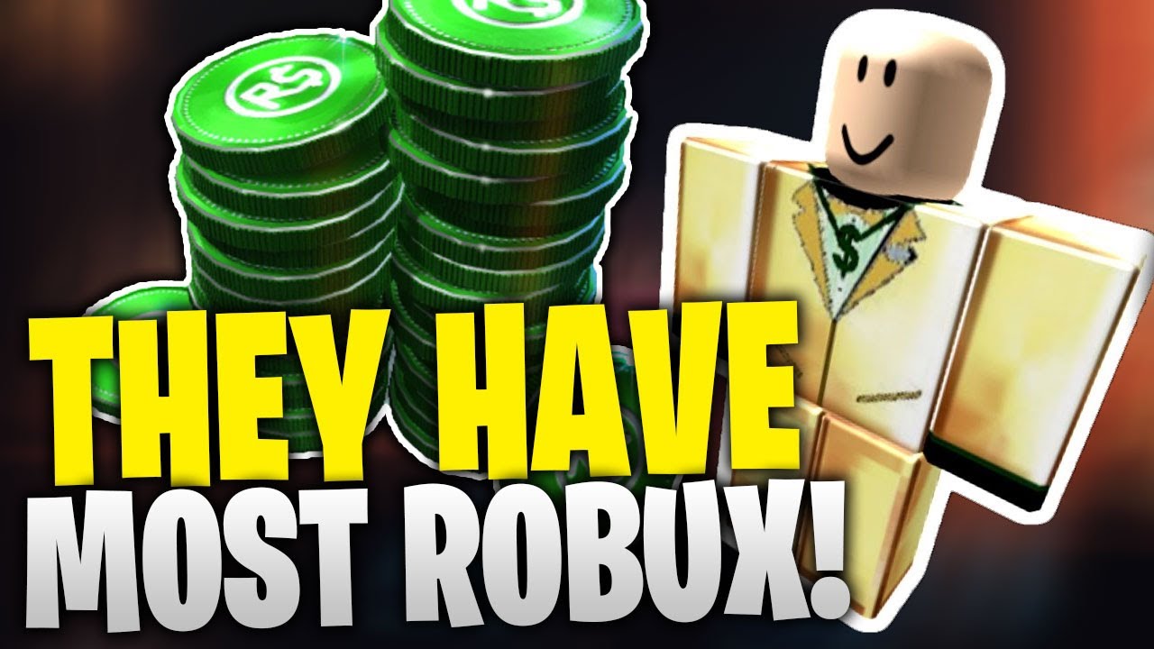 The Top Roblox Accounts with the most Robux! - YouTube
