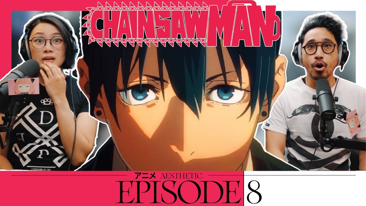 OHHHH MYYYY..... - Chainsaw Man - Episode 8 Reaction - YouTube