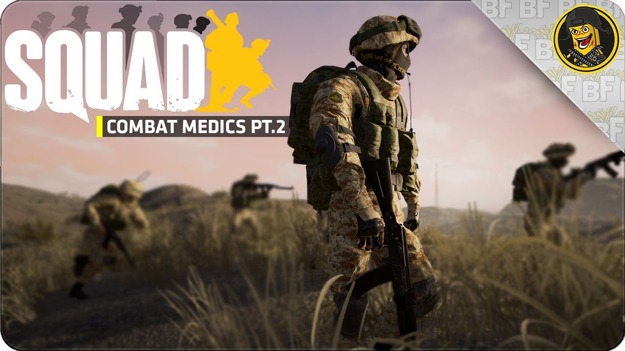 COMBAT MEDIC Pt. 2 - Squad 40 v 40 Gameplay - YouTube