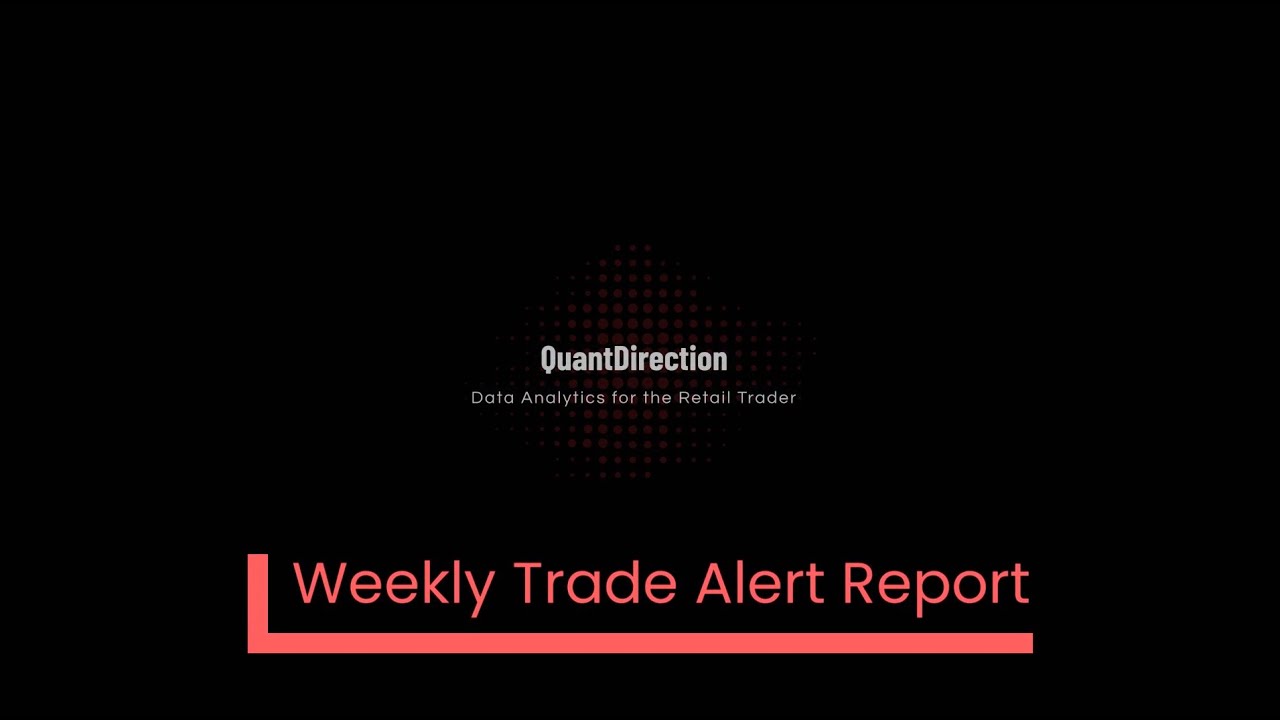 Weekly Trade Alert Report - YouTube
