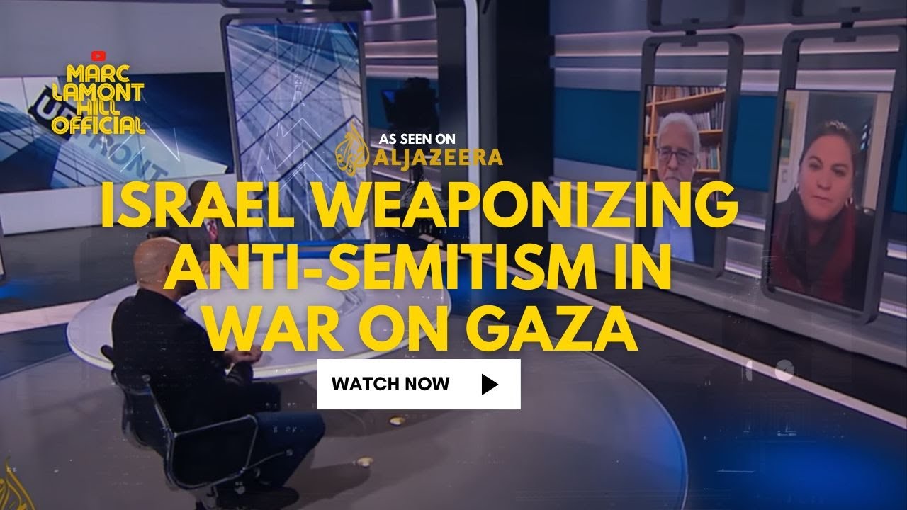 The Weaponization of Antisemitism in the Israel's War on Gaza - YouTube