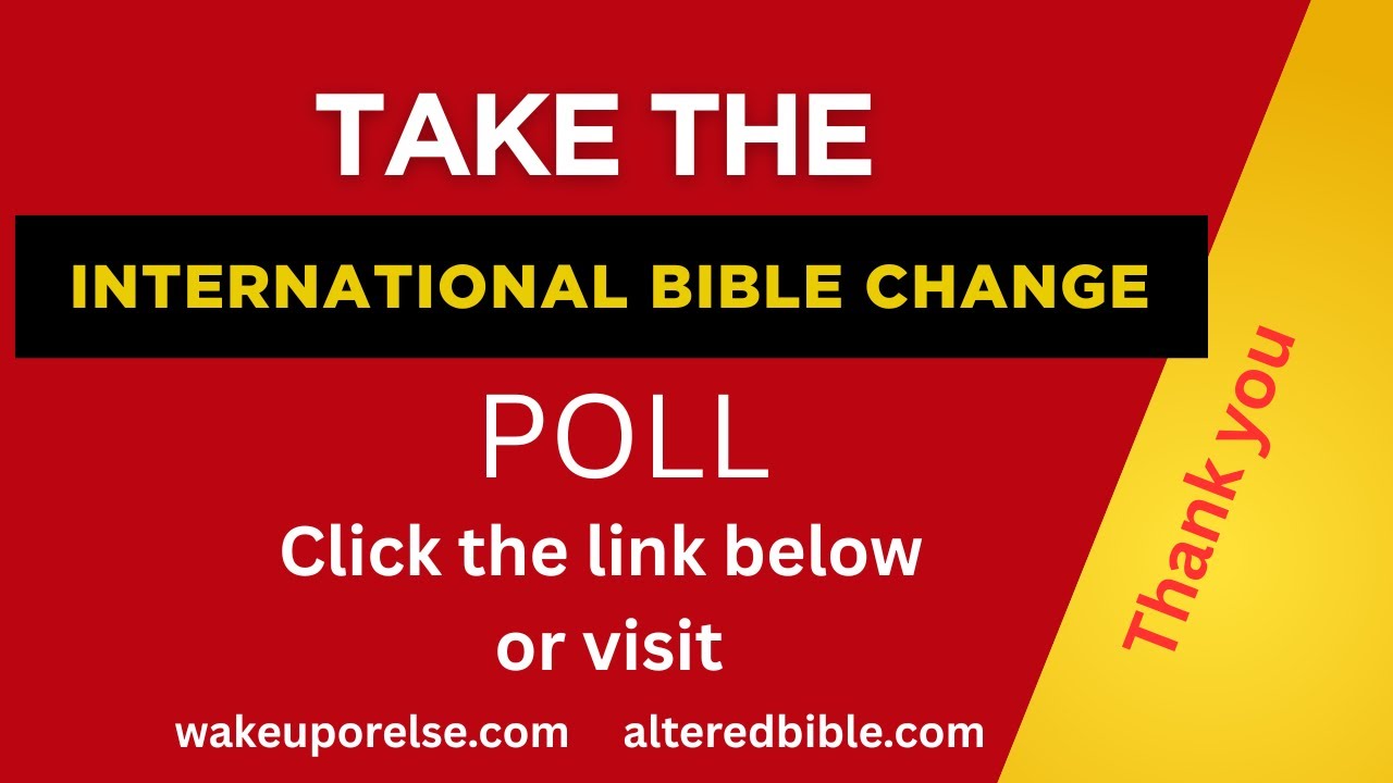 Take the poll - International Bible change poll - YouTube