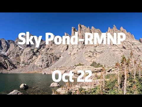 Sky pond via Lake Haiyaha RMNP Oct 2022 - YouTube
