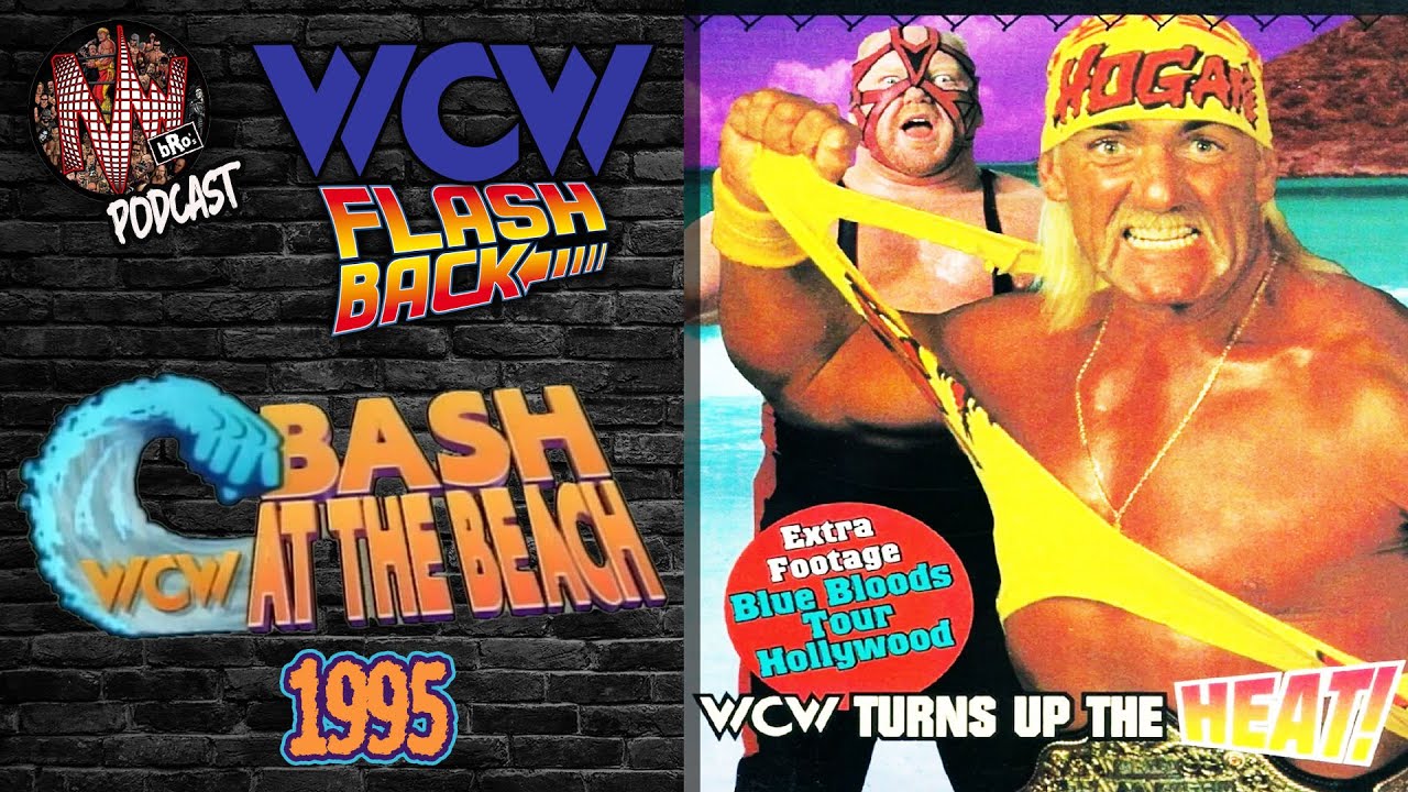 WCW FLASHBACK #2: "WCW Bash At The Beach 1995" (July 16th, 1995) - YouTube
