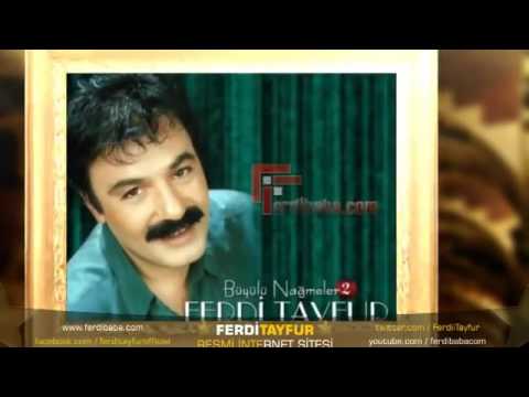 FERDİ TAYFUR      Göster        YouTube