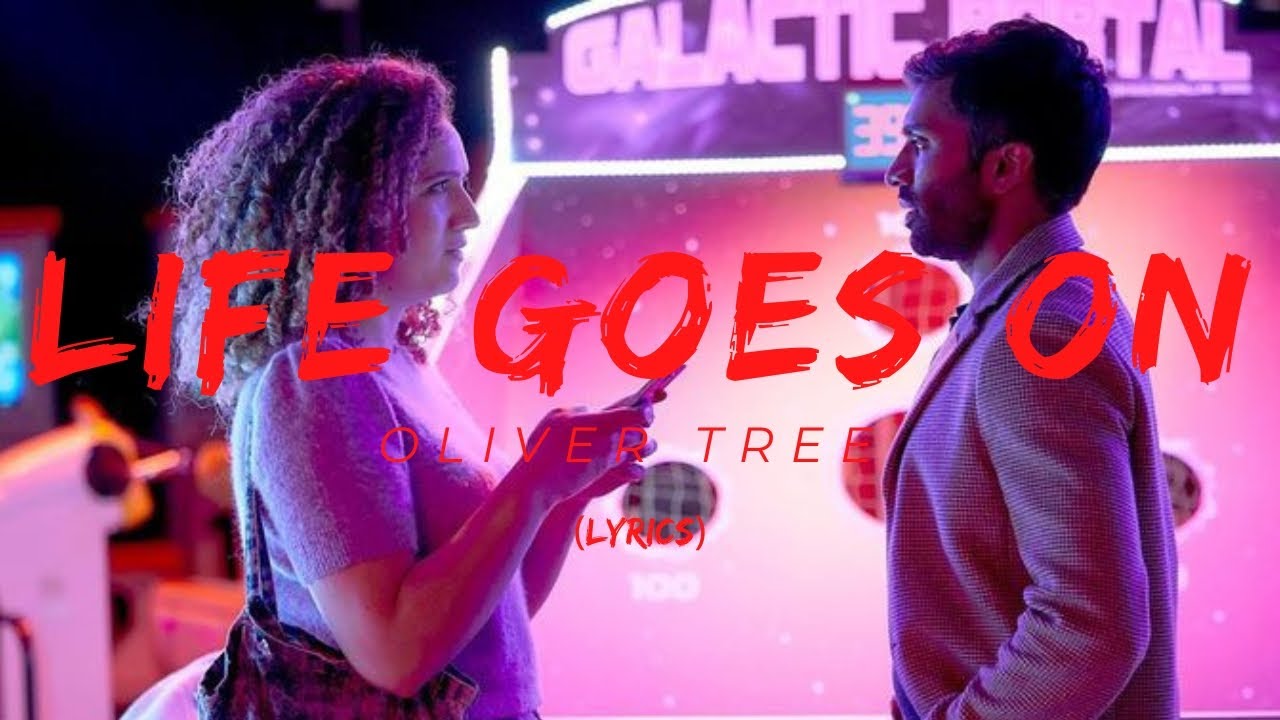 Oliver Tree - Life Goes On (lyrics) - YouTube