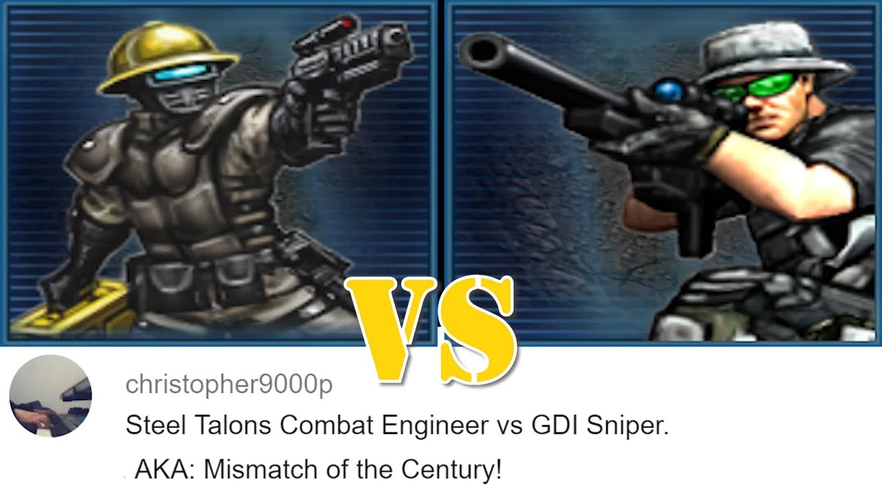 Steel Talons Combat Engineer vs GDI Sniper - YouTube