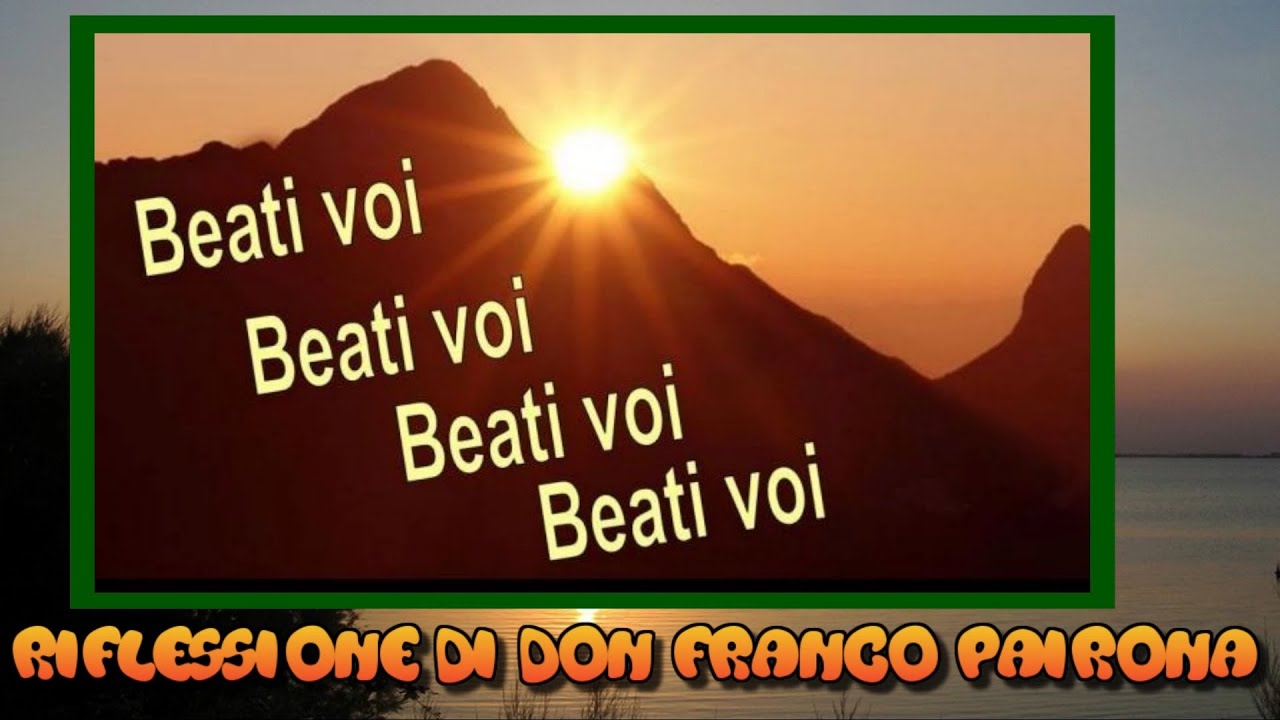 Beati. Beati voi. - YouTube
