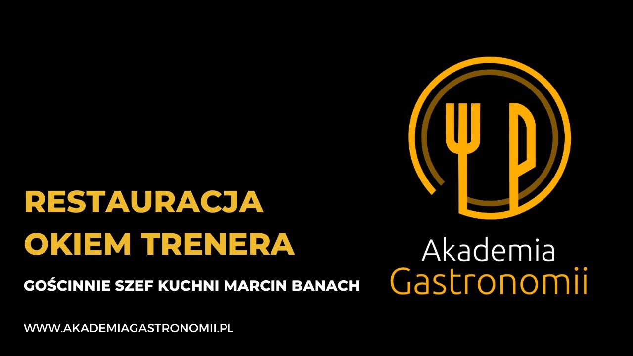 Restauracja okiem trenera🤗 | Akademia Gastronomii 💛 - YouTube