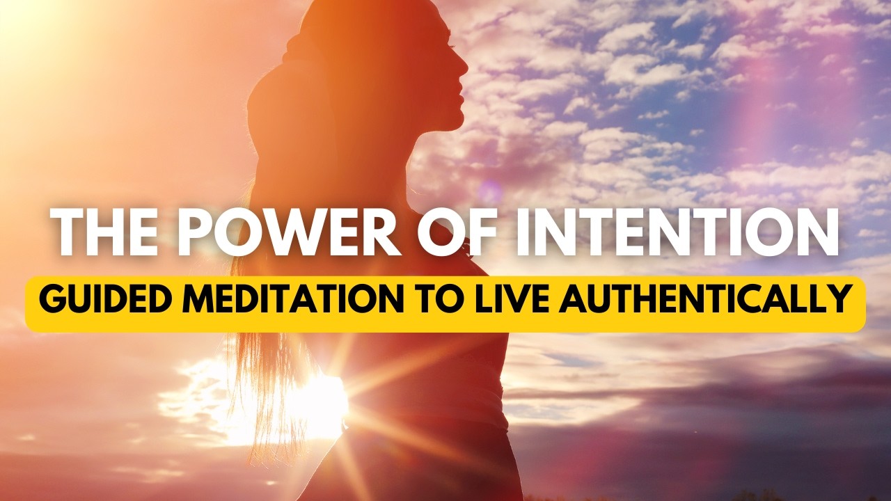 The Power of Intention- Guided Meditation - YouTube
