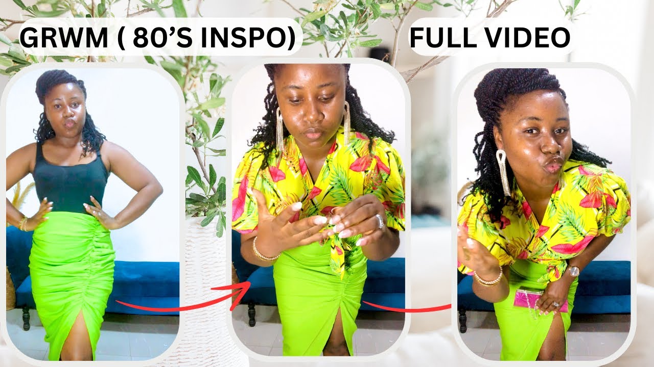GRWM| Full video| Dressing up | unfiltered | new outfit check| 80’s ...