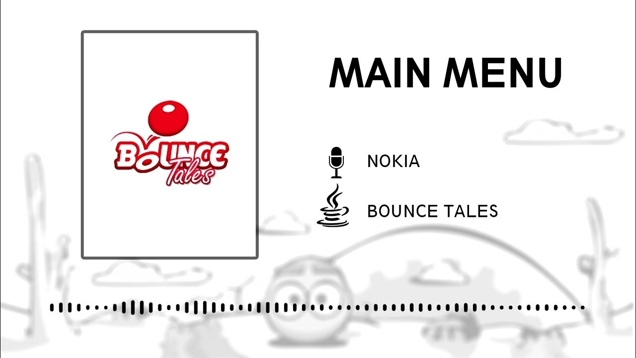 Bounce Tales OST (JAVA) - Main Menu - YouTube