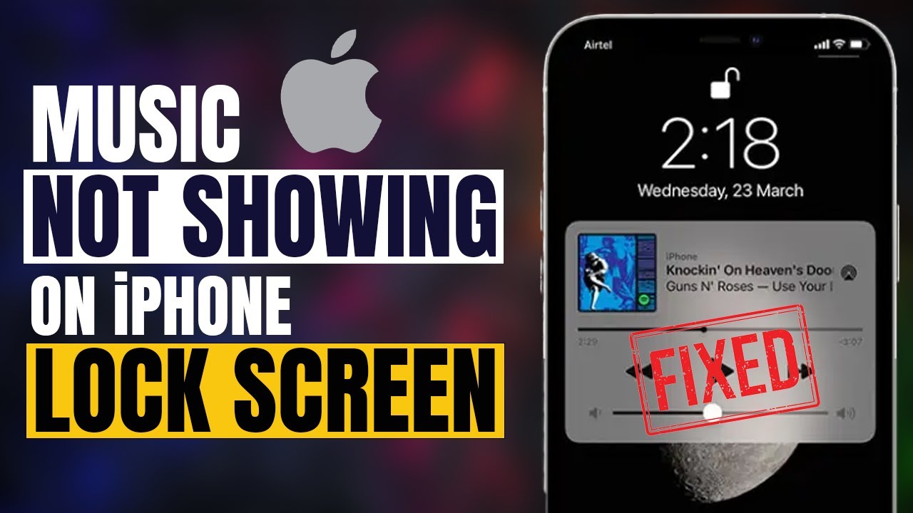 How To Fix IPhone Music Not Showing Up On Lock Screen 2023 Solved how-to-fix-iphone-music-not-showing-up-on-lock-screen-2023-solved