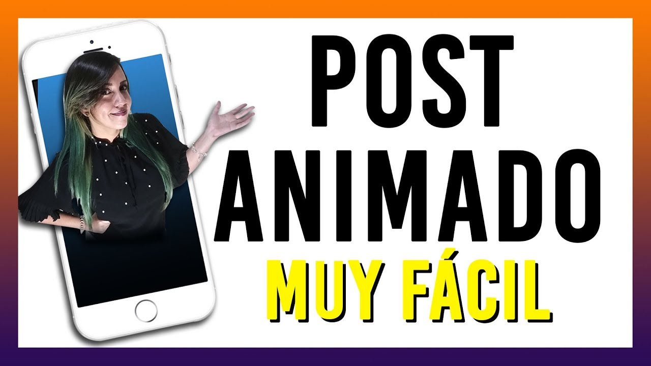 🔴 Post ANIMADO para INSTAGRAM o REDES SOCIALES ️ Desde tu CELULAR ...