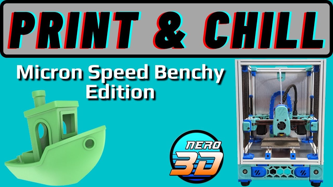 Print and Chill - 27 May 22 - Speed Benchies? # 3d printing - YouTube