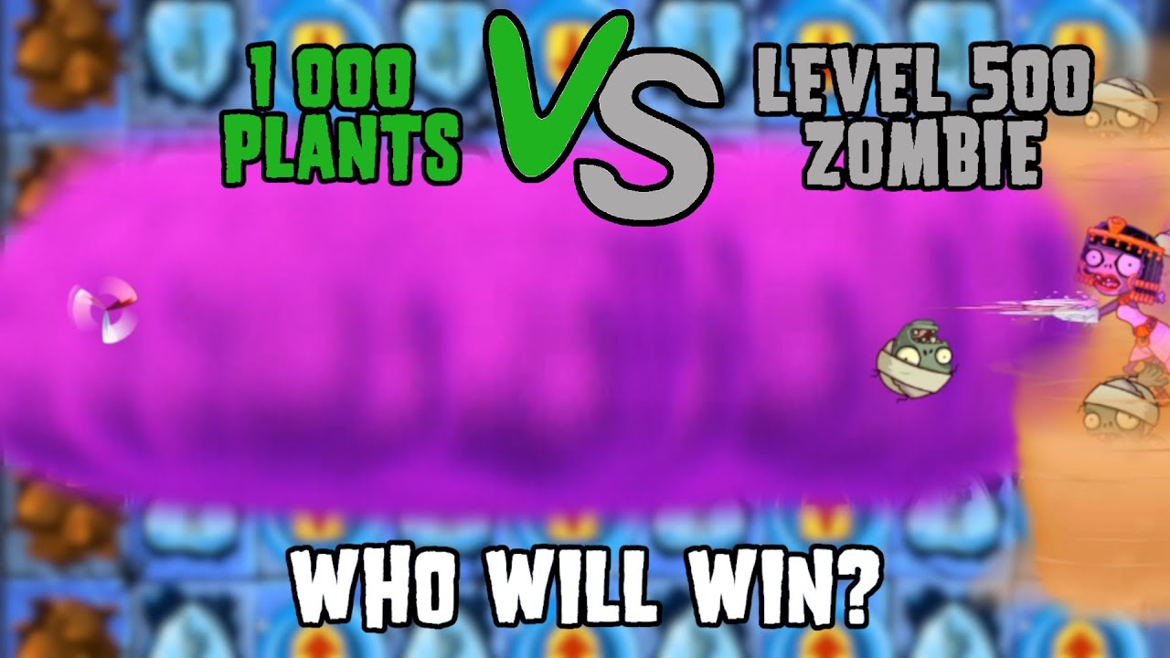 PvZ 2 – 1000 Plants MAX level vs Cleopatra Zombie level 500 ...