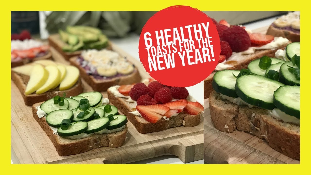 6 HEALTHY Breakfast Toasts for the New Year - YouTube