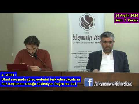 2014.12.16_s04-Uhud savaşında görev yerlerini terkeden okçularının faiz borcu mu varmış?-540p.mkv