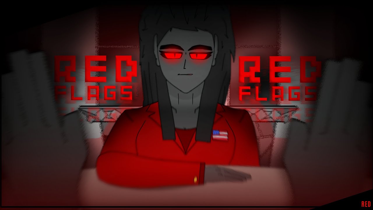RED FLAGS // Animation - YouTube