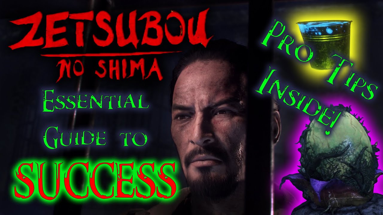 ESSENTIAL GUIDE (TIPS FOR SUCCESS) FOR ZETSUBOU NO SHIMA (BO3 ZOMBIES ...