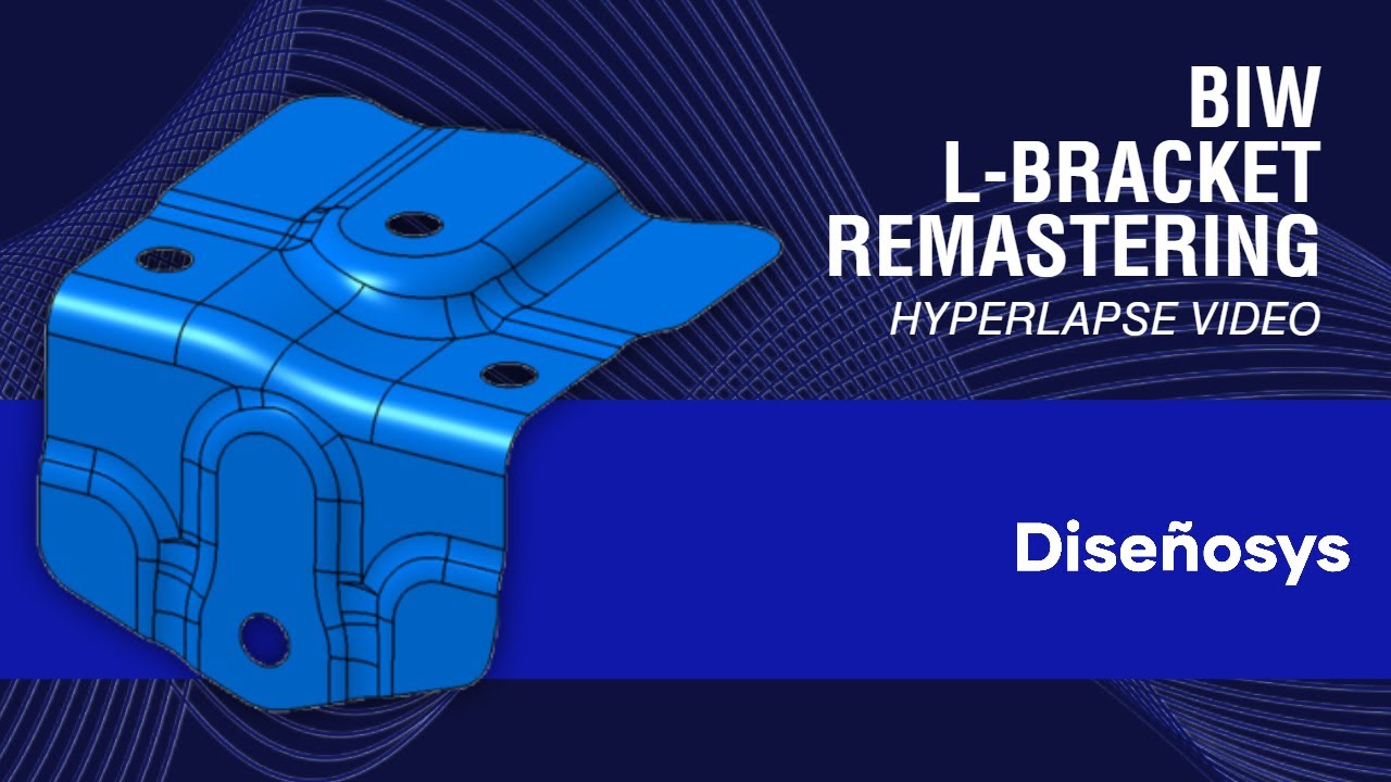 BIW L-Bracket Remastering in CATIA V5 | Hyperlapse of Advanced ...