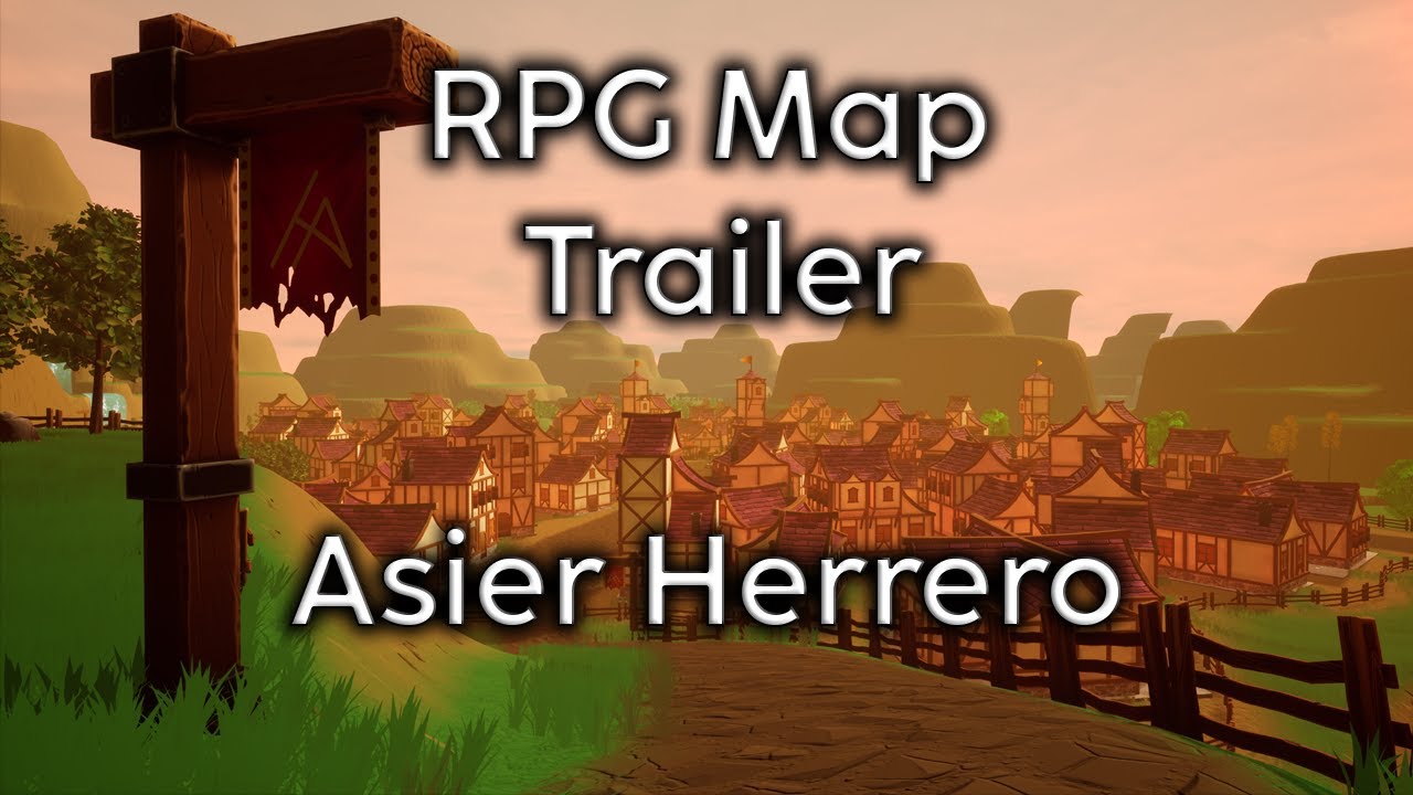 RPG Map "Trailer" | Environment Artist & Level Designer | Asier Herrero ...