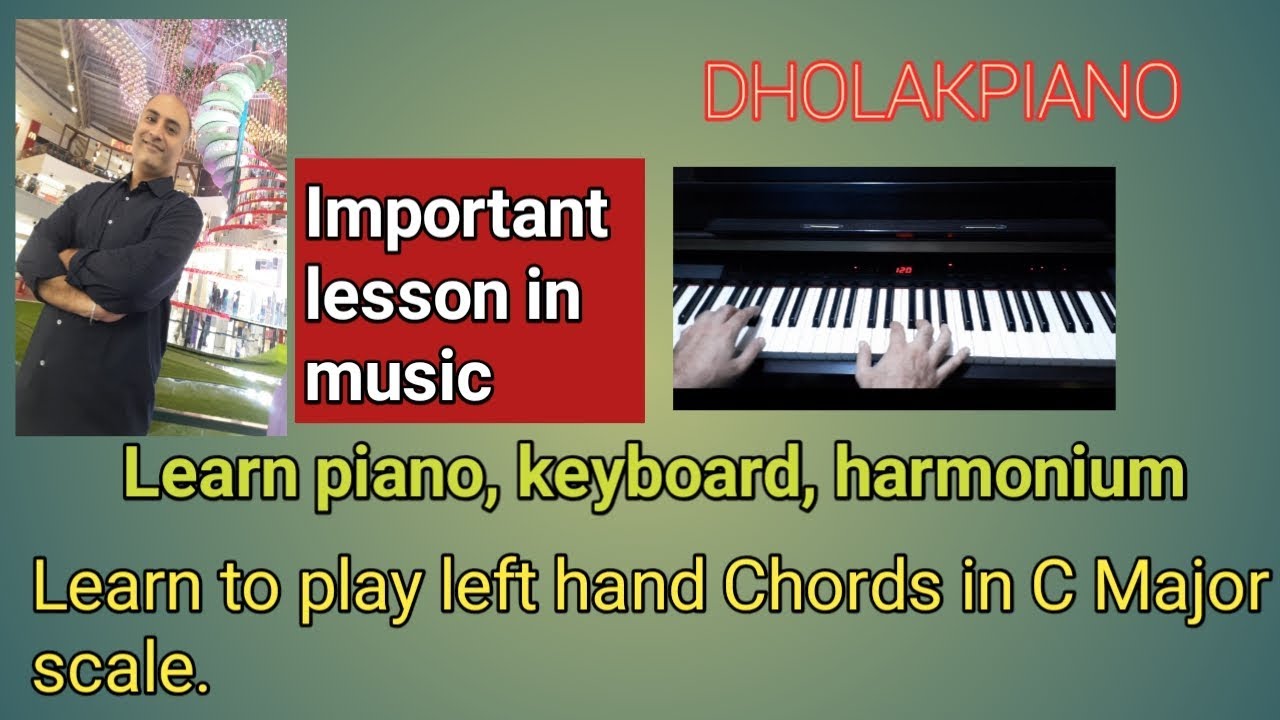 How to play step by step Left hand Chords in C major piano, keybord ...
