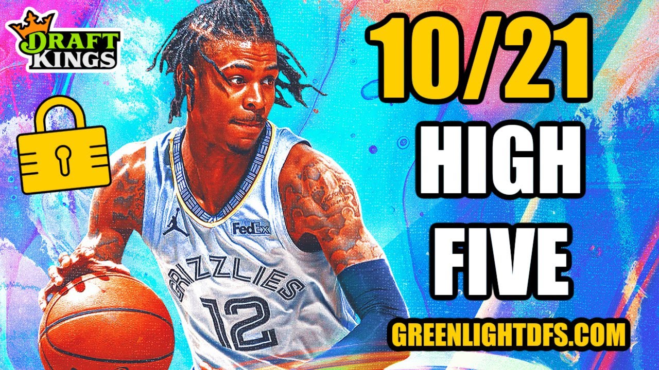 10/21/22 NBA DRAFTKINGS PICKS / HIGH FIVE - YouTube