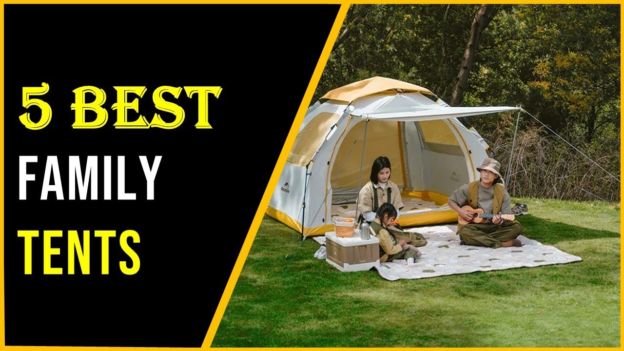 Best family tents 2024 | Top 5 family tents Review | Best family tents ...