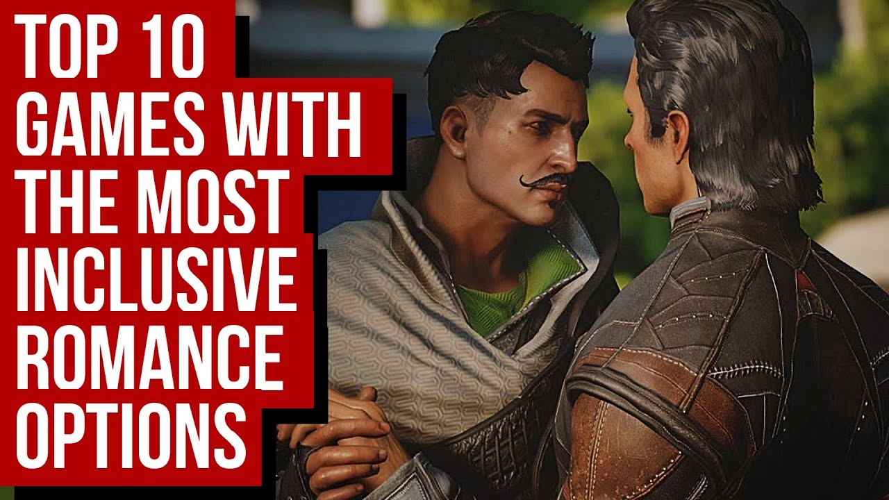 Top 10 Games With The Most Inclusive Romance Options - YouTube