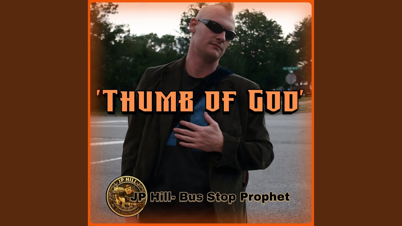 Thumb of God - YouTube