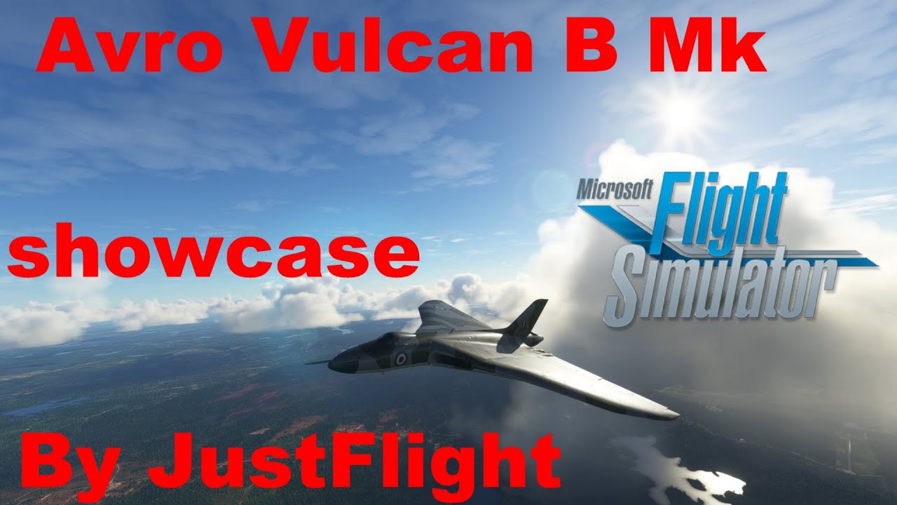 Microsoft Flight simulator 2020 Featuring: the Avro Vulcan B Mk by ...