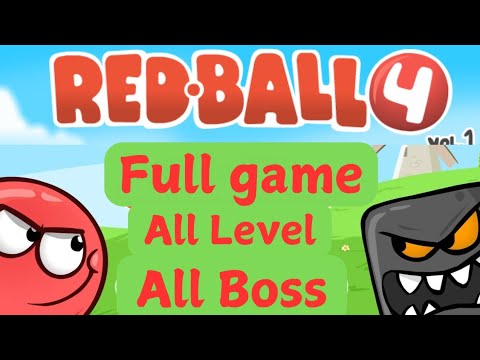 Red Ball 4 | All Levels | All Boss | Game Walk-through | Unlock All ...