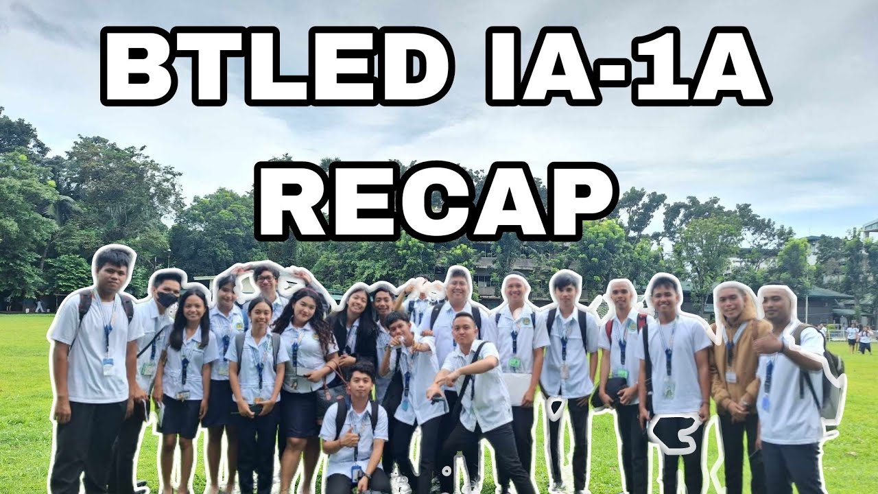 BTLED IA RECAP ( PART 1 ) - YouTube