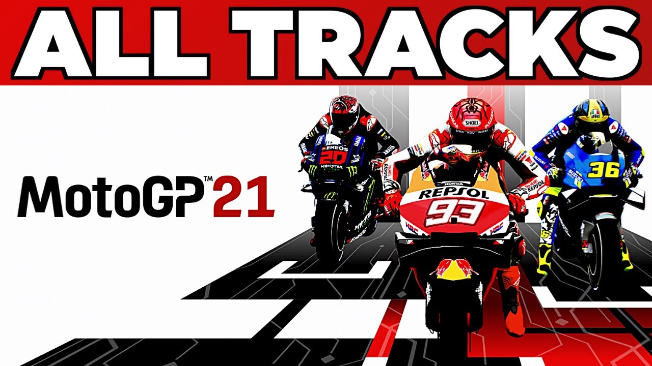 MotoGP 21 - All Tracks (All Official & Historic Tracks) - YouTube