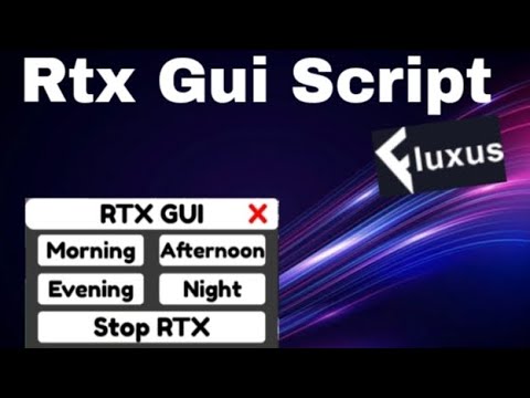 Rtx Gui Script/Arceusx/Fluxus/Hydrogen/R6/R15 - YouTube