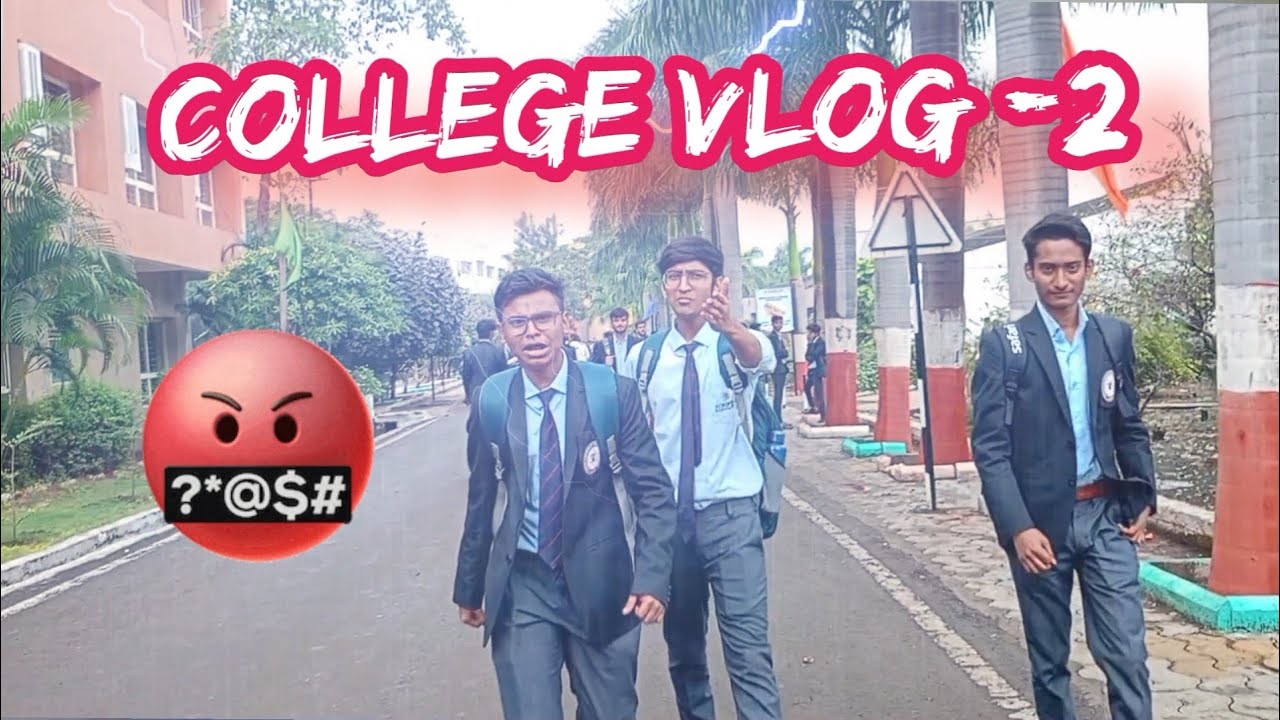 college me ho gya panga 🤐 college blog 2 #vlogs #vlogger #collegevlog ...