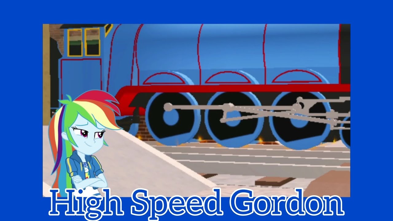 Gordon the High Speed Engine (BTWF Remake) - YouTube