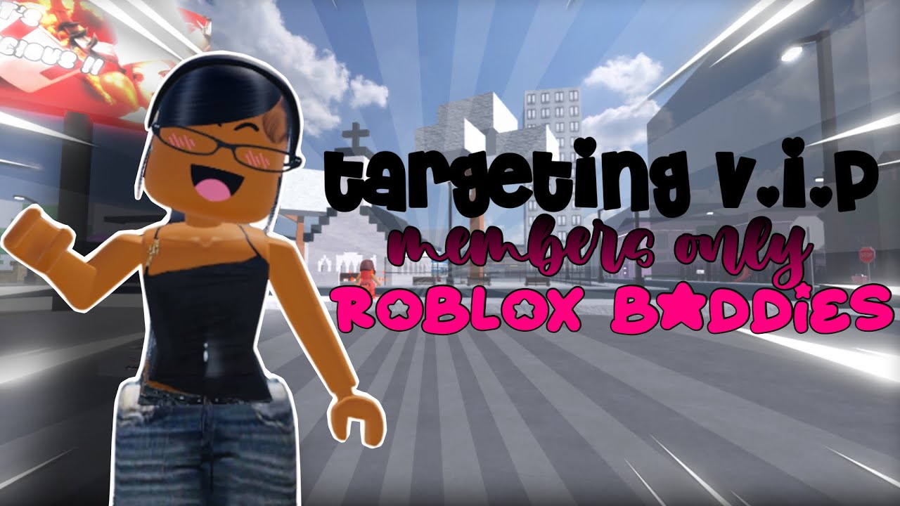 Targeting vip members only in ROBLOX Baddies - YouTube