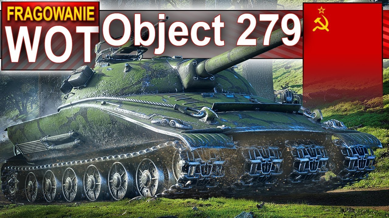 Object 279 early - Ale wymiatacz! - World of Tanks - YouTube