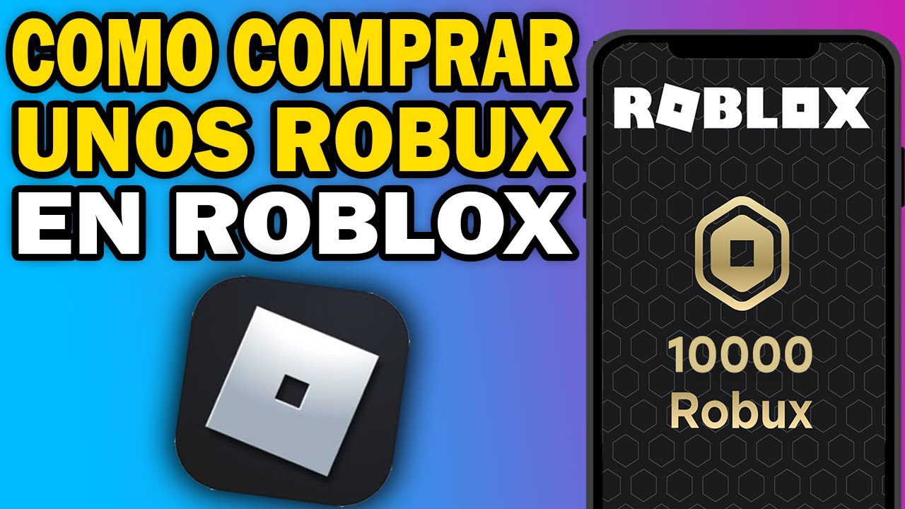 Cómo Comprar Robux en Roblox desde el Celular 📱 | Guía Paso a Paso 2025 ...