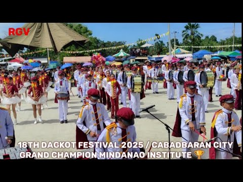 18th Dagkot Festival 2025 / Cabadbaran City/ Grand Champion 🏆 Mindanao ...