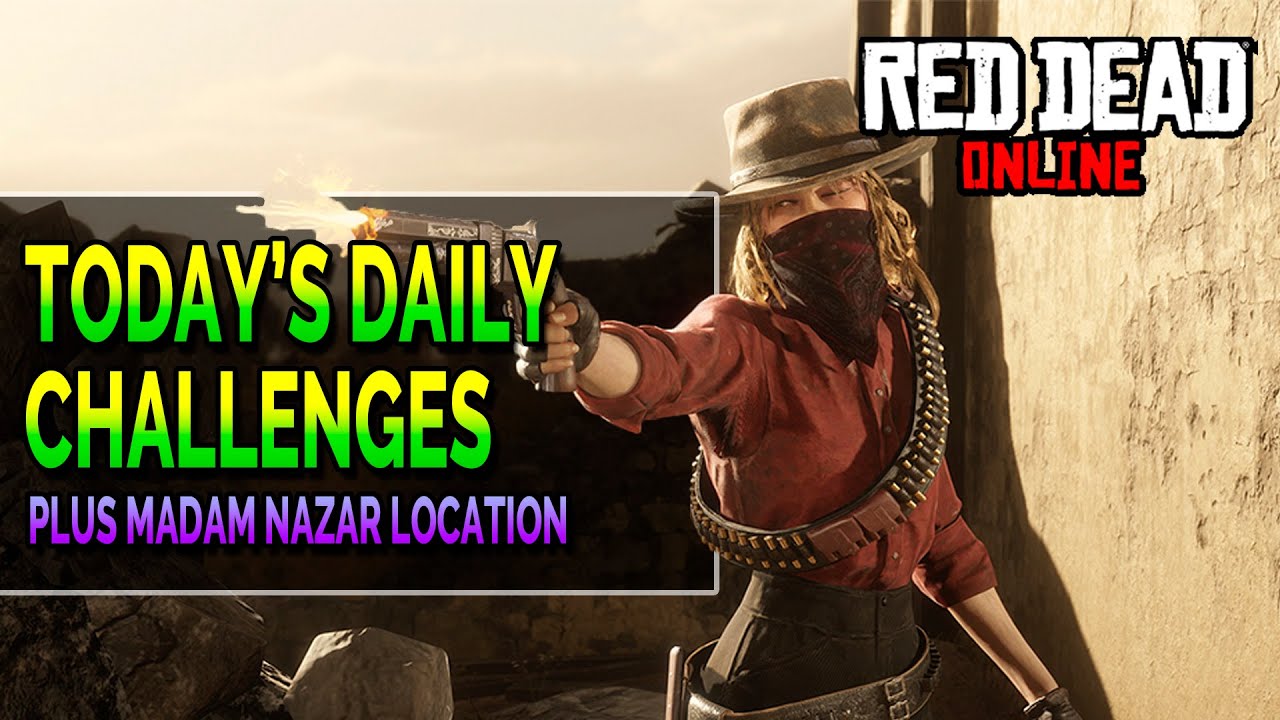 June 2 Red Dead Online Daily Challenges & Madam Nazar Location ...