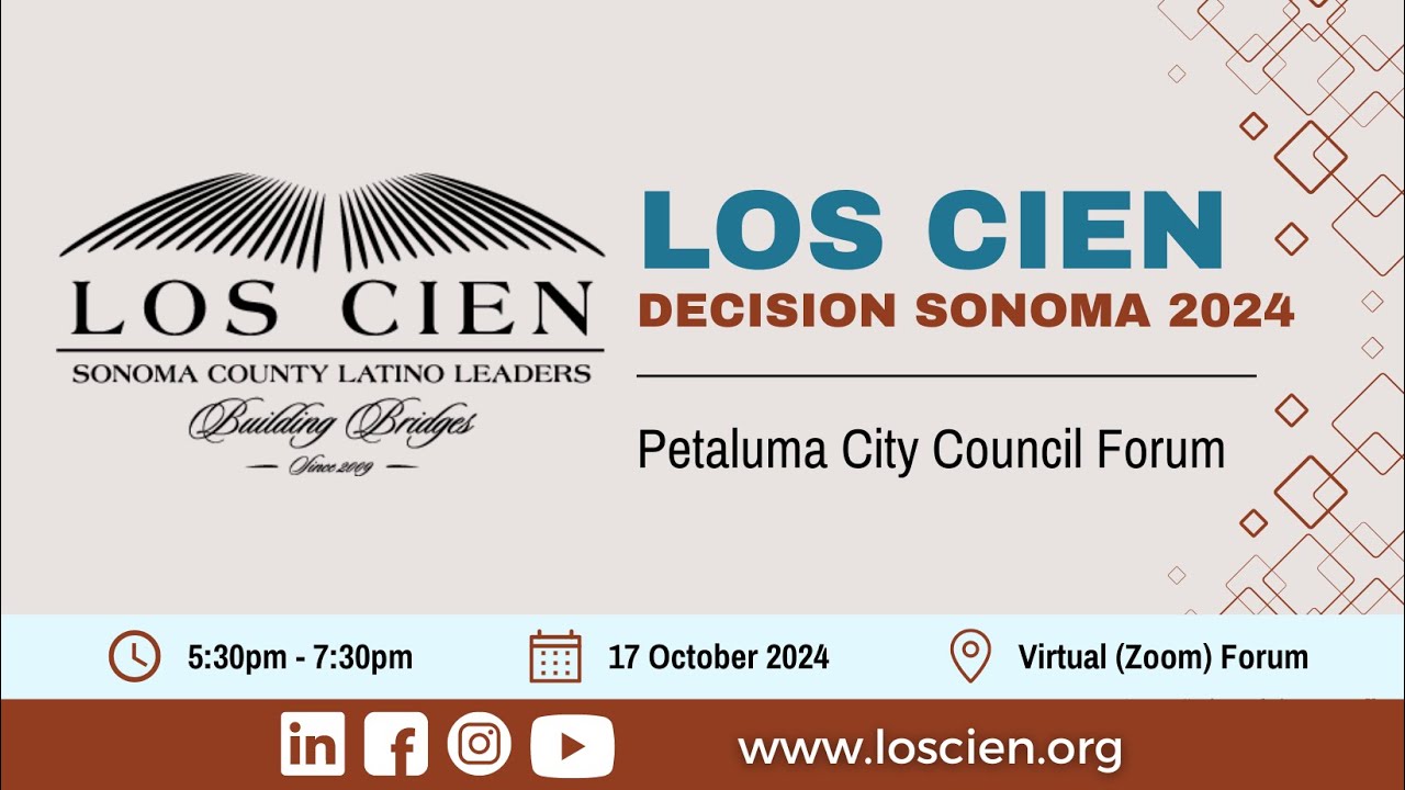 Los Cien: Decision Sonoma 2024 | Petaluma City Council Forum - YouTube