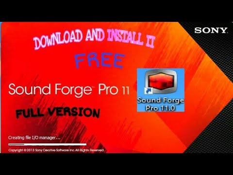 GET SOUND FORGE PRO 11 FOR FREE AND INSTALL - YouTube